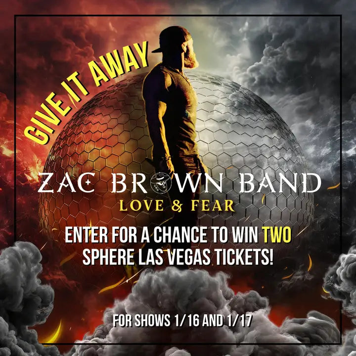 Enter For A Chance to Win Sphere Las Vegas Tickets! – Zac Brown Band